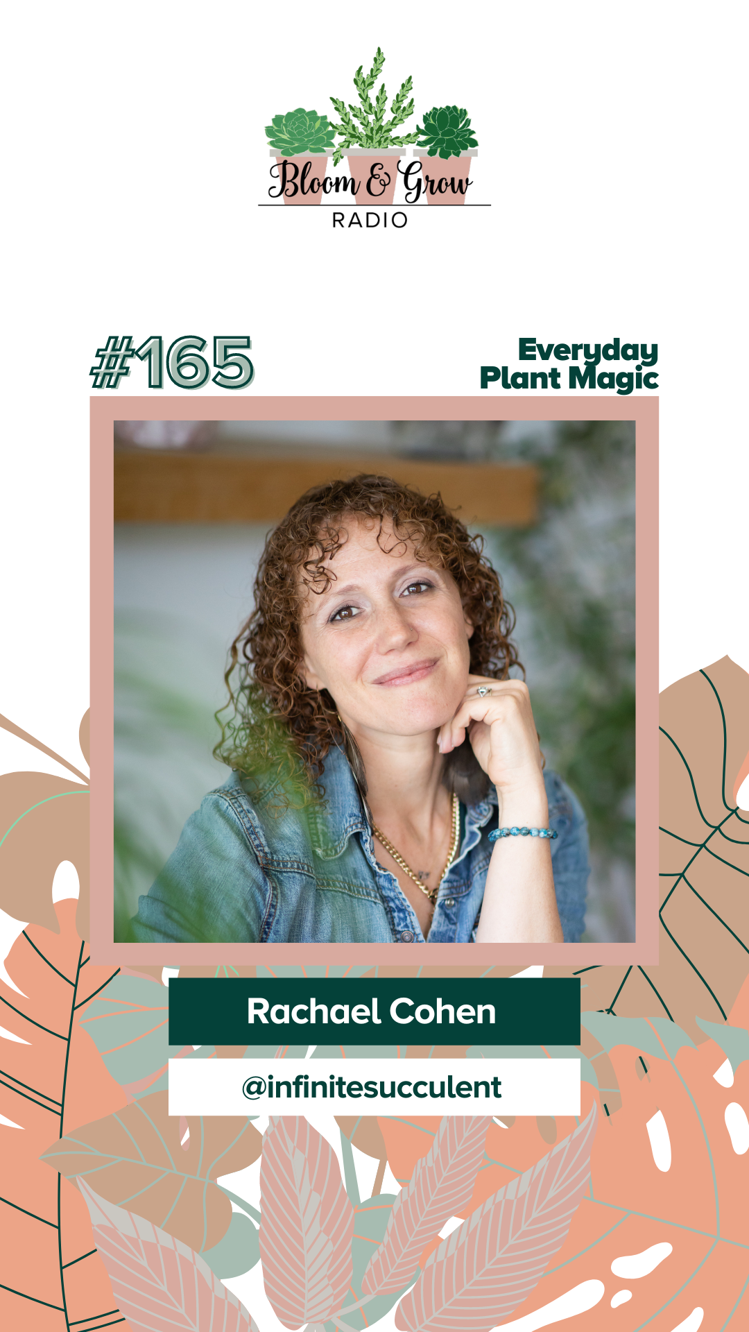 Everyday Plant Magic with Rachael of Infinite Succulent, Ep 165 ...